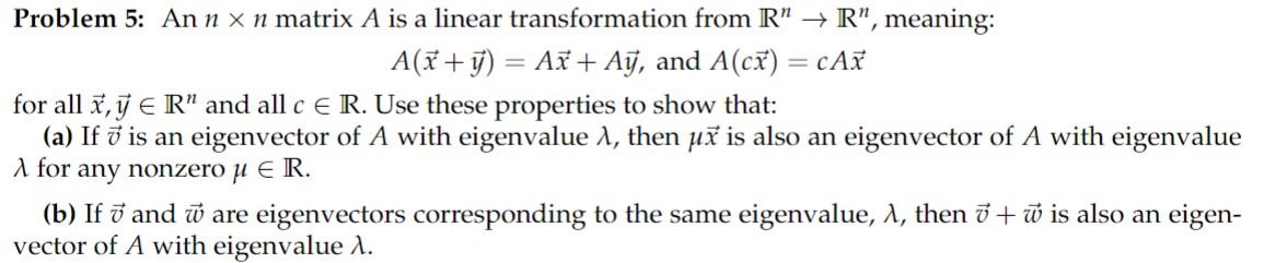 Solved Problem 5: An n×n matrix A is a linear transformation | Chegg.com