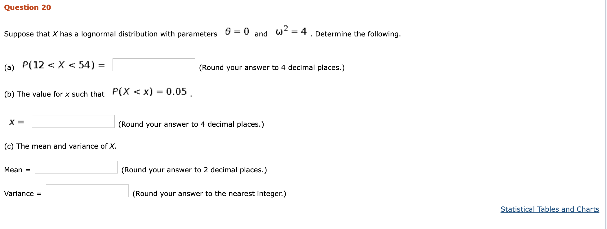 Solved Question 20 Suppose that X has a lognormal | Chegg.com