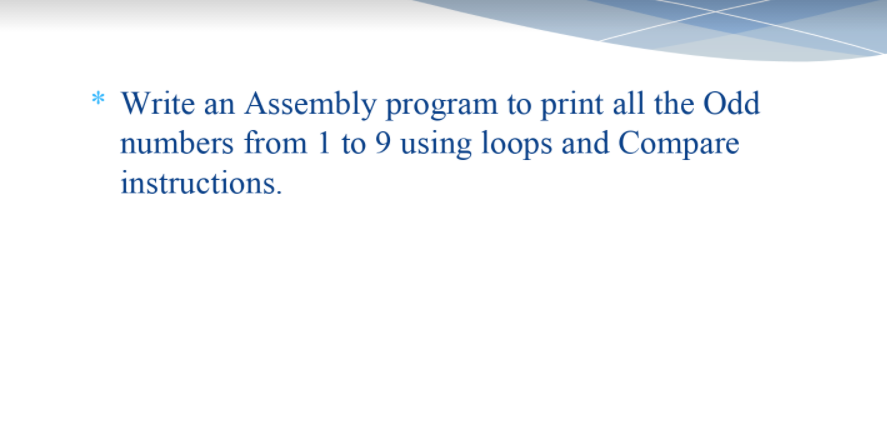 Solved Write following code in intel 8086 Assembly language | Chegg.com