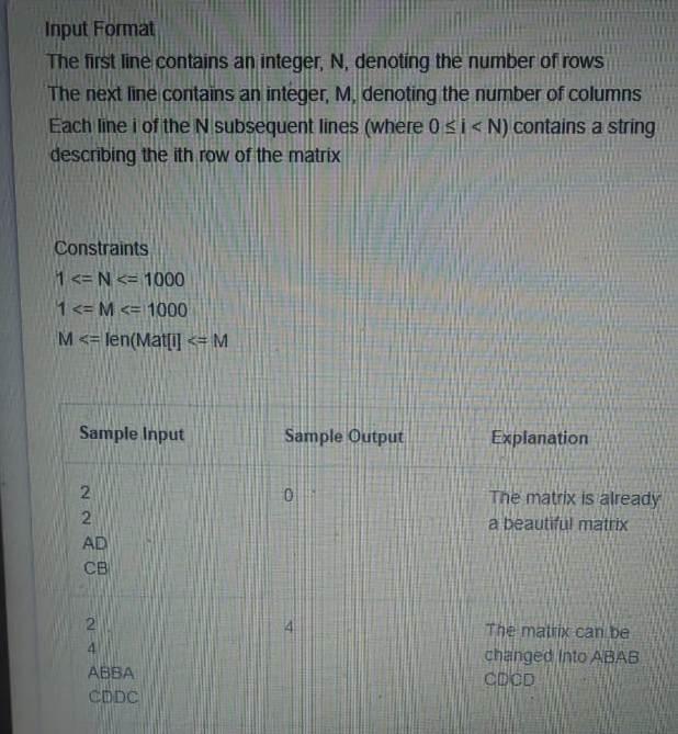 Problem Statement You are given a matrix with N rows | Chegg.com