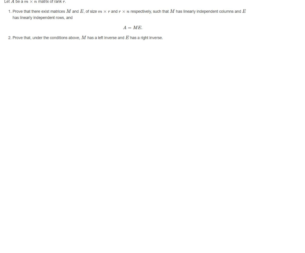 Solved Let A Be A Mxn Matrix Of Rank R 1 Prove That There