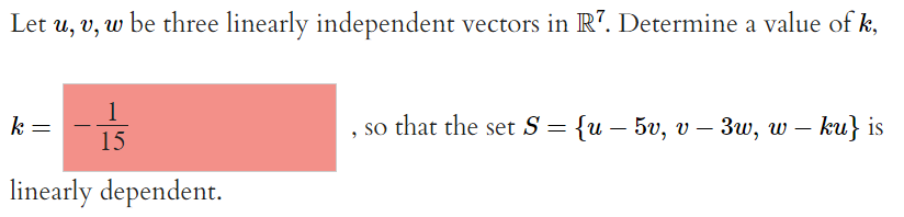 Solved Let u, v, w be three linearly independent vectors in | Chegg.com