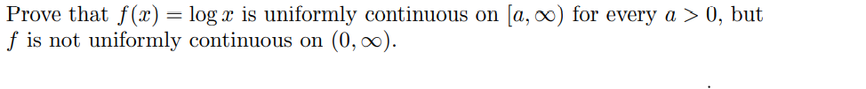 Solved Definition 5.3.1: Uniform continuity A function f:D + | Chegg.com