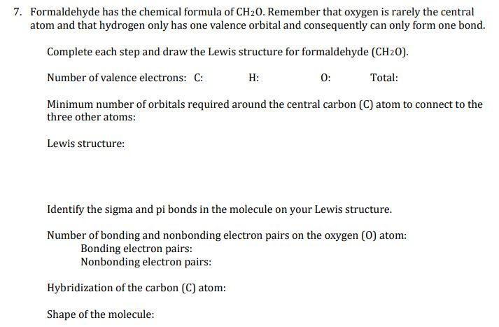 Solved 7. Formaldehyde has the chemical formula of CH20. | Chegg.com