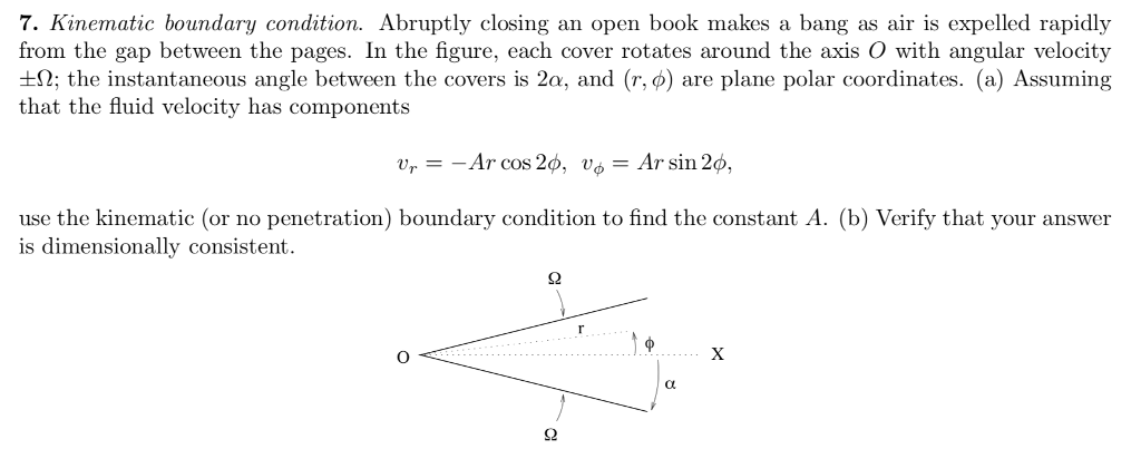 Solved . Kinematic boundary condition. Abruptly closing an | Chegg.com