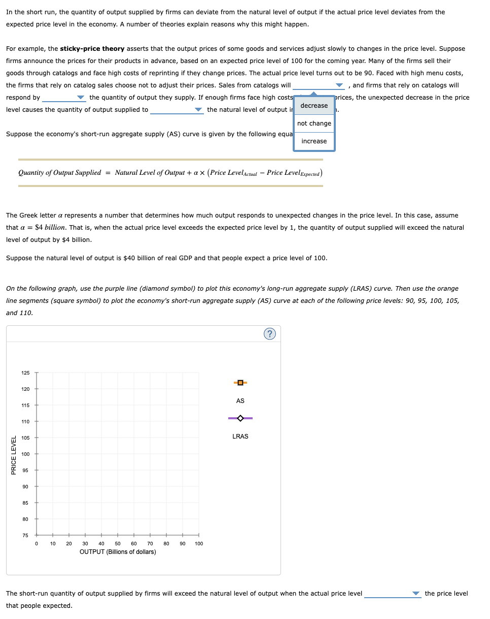 Solved In the short run, the quantity of output supplied by | Chegg.com