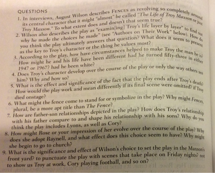 In interviews, August Wilson describes FENCES as | Chegg.com
