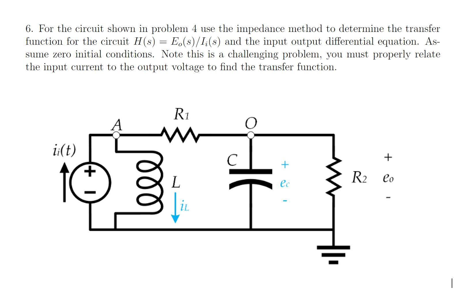 Solved 6. For the circuit shown in problem 4 use the | Chegg.com