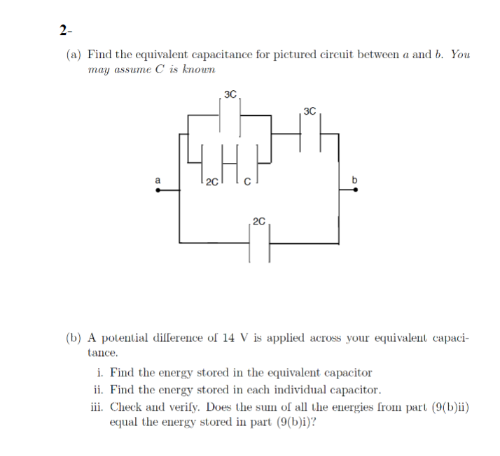 Solved (a) Find the equivalent capacitance for pictured | Chegg.com