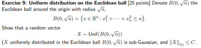 Exercise 9: Uniform distribution on the Euclidean | Chegg.com