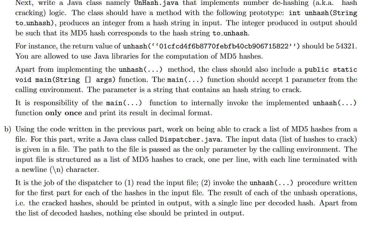 Next, write a Java class namely UnHash.java that | Chegg.com