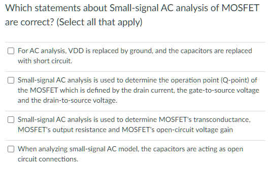 Solved Which Statements About Small Signal Ac Analysis Of