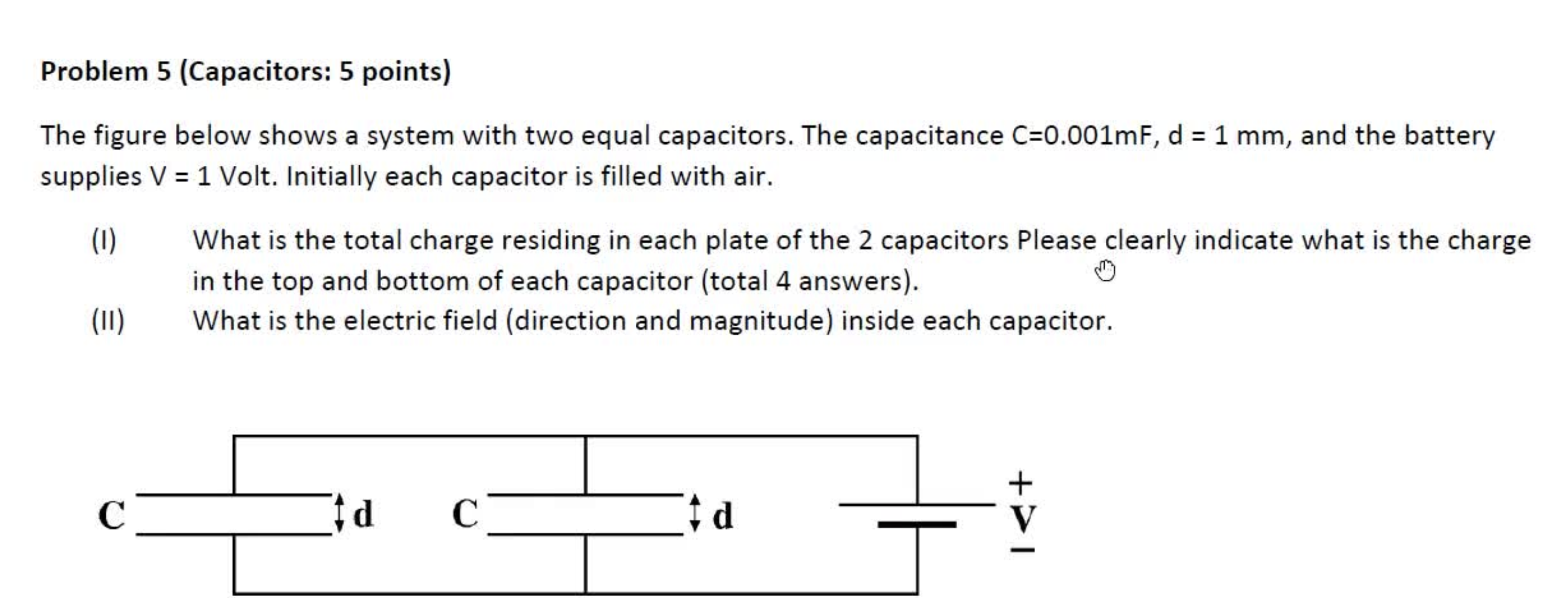 Solved Problem 5 (Capacitors: 5 points) The figure below | Chegg.com
