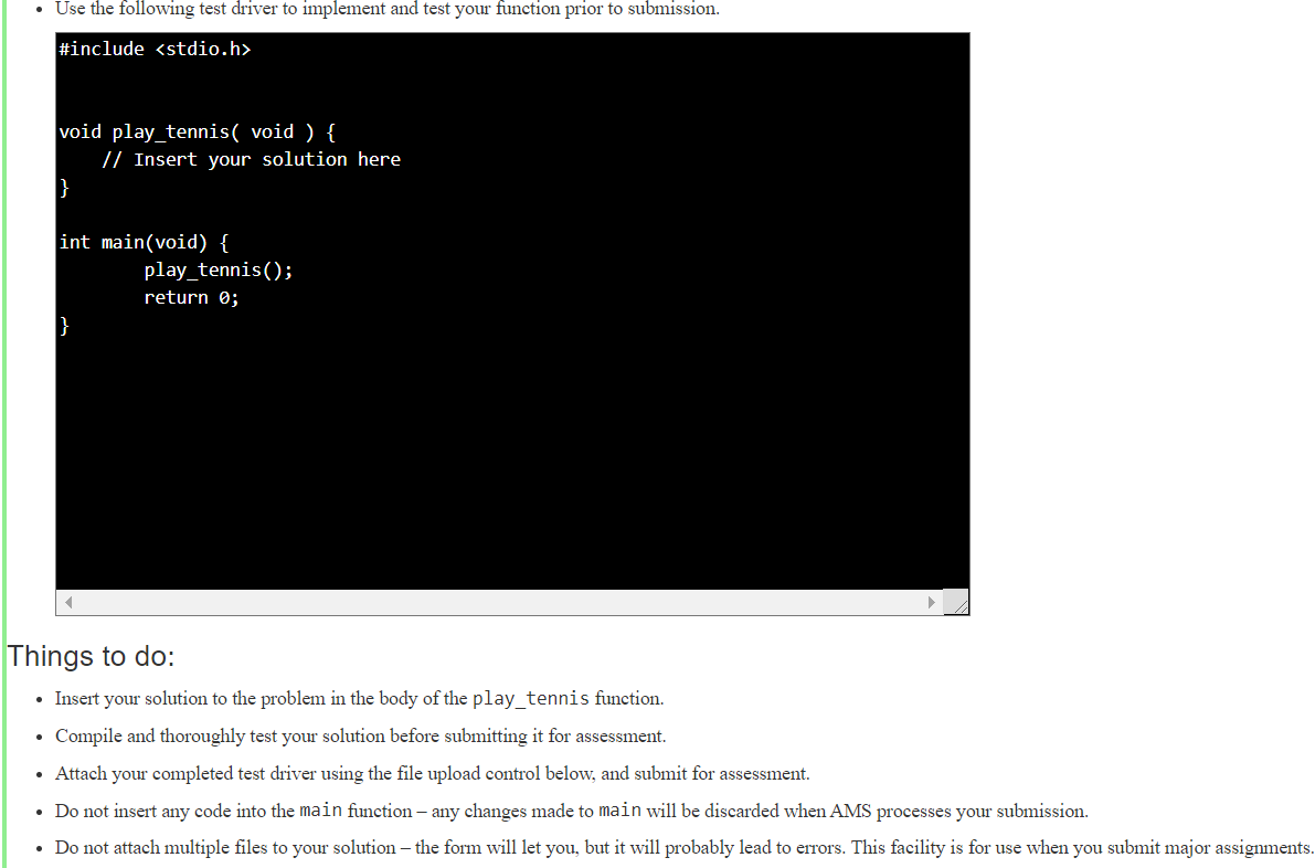 Solved Complete the implementation of the play_tennis | Chegg.com