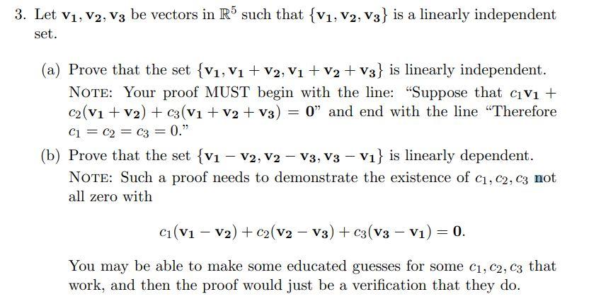 Solved 3. Let V1, V2, V3 be vectors in R™ such that {V1, V2, | Chegg.com