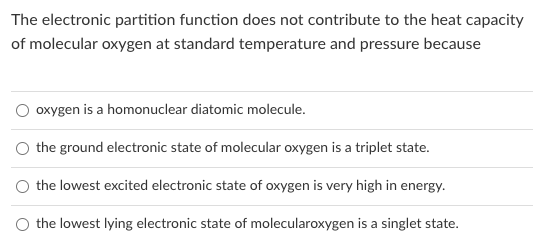 Solved The electronic partition function does not contribute | Chegg.com