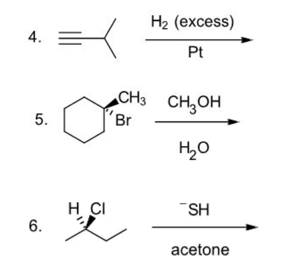 Solved H2 (excess) 4. Pt CH3 CH2OH 5. Br H₂O HCI SH 6. HE 뽀 | Chegg.com