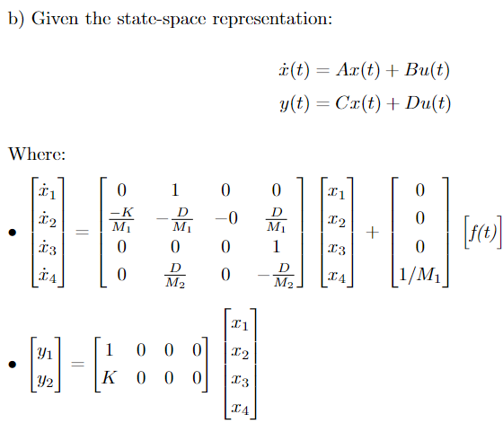 Solved e) Determine the response, x(t), for a unit step | Chegg.com