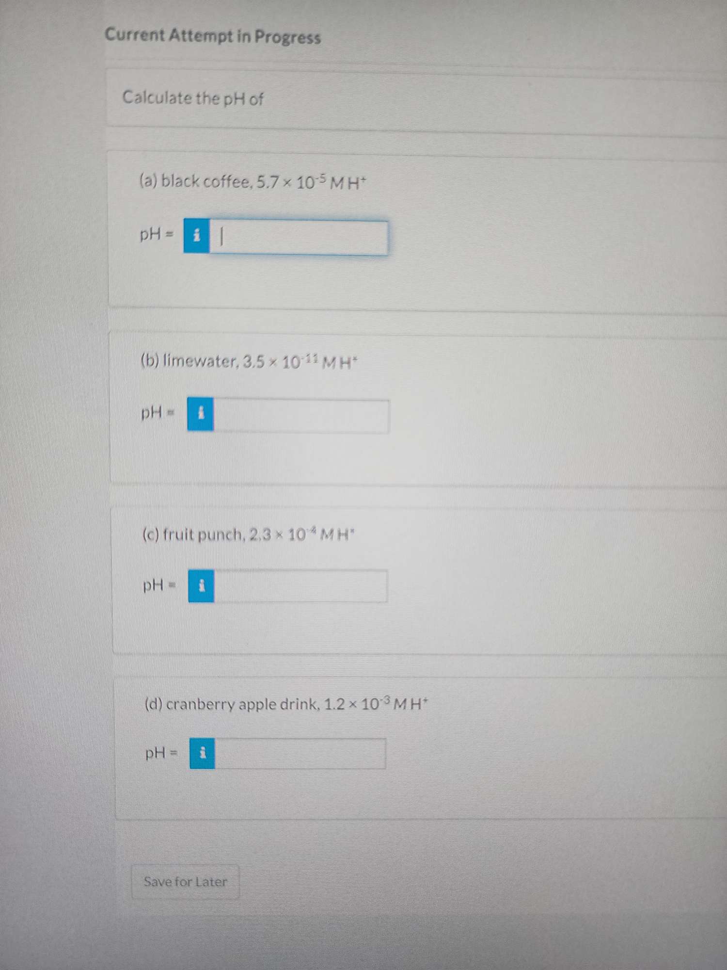 Solved Current Attempt in Progress Calculate the pH of (a) | Chegg.com