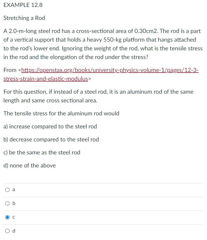 Solved EXAMPLE 12.8 Stretching a Rod A 2.0-m-long steel rod | Chegg.com
