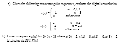 Solved a) Given the following two rectangular sequences, | Chegg.com