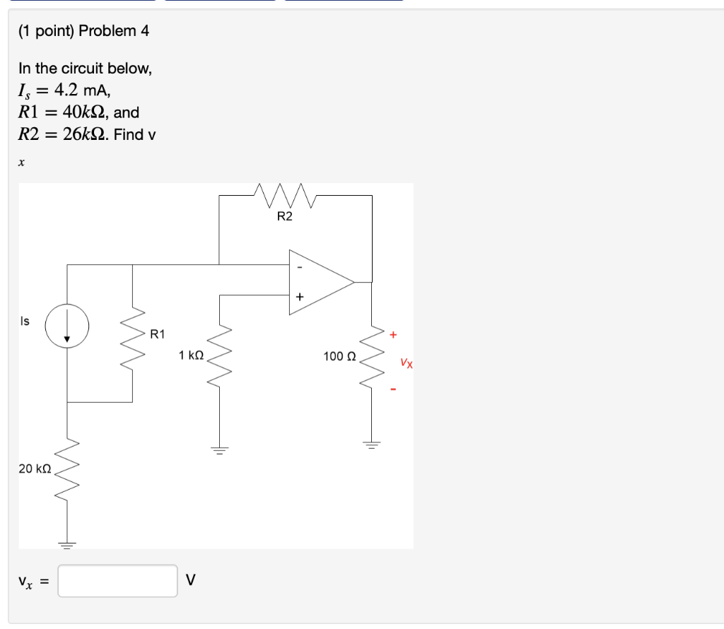 Solved (1 point) Problem 4 In the circuit below, | Chegg.com