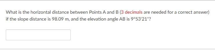 [Solved]: What is the horizontal distance between Points