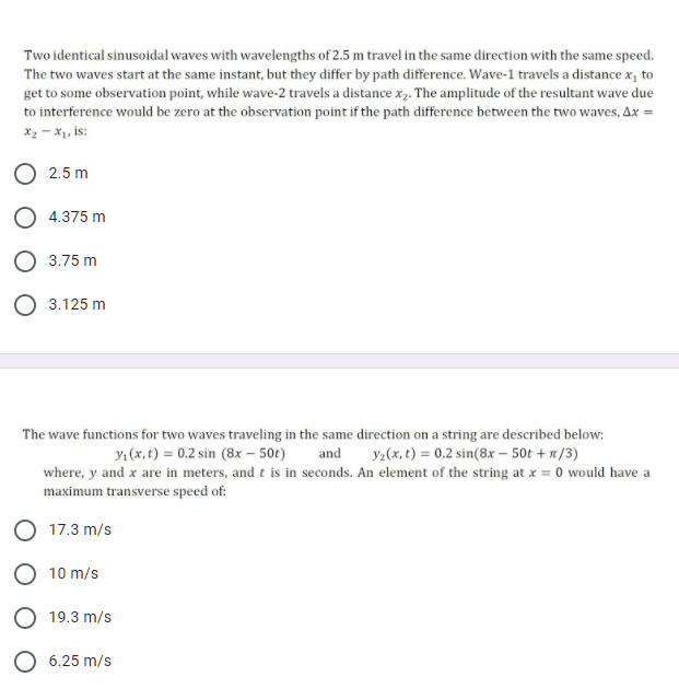 Solved Two identical sinusoidal waves with wavelengths of | Chegg.com