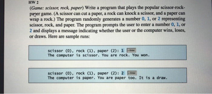 Solved HW 2 (Game: scissor, rock, paper) Write a program | Chegg.com