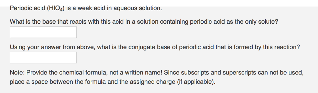 Solved Periodic acid (HIO4) is a weak acid in aqueous | Chegg.com