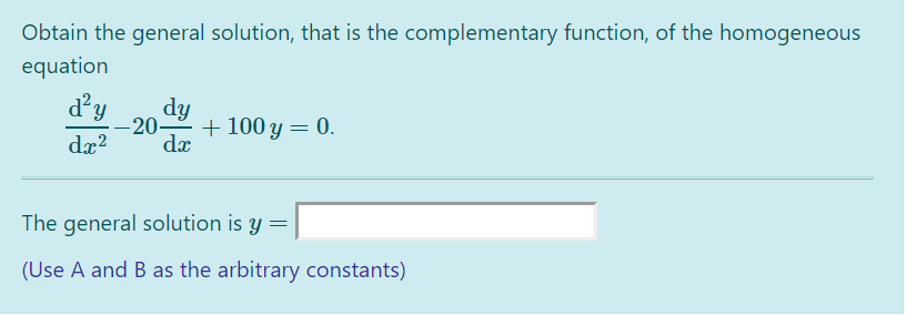 Solved Obtain the general solution, that is the | Chegg.com
