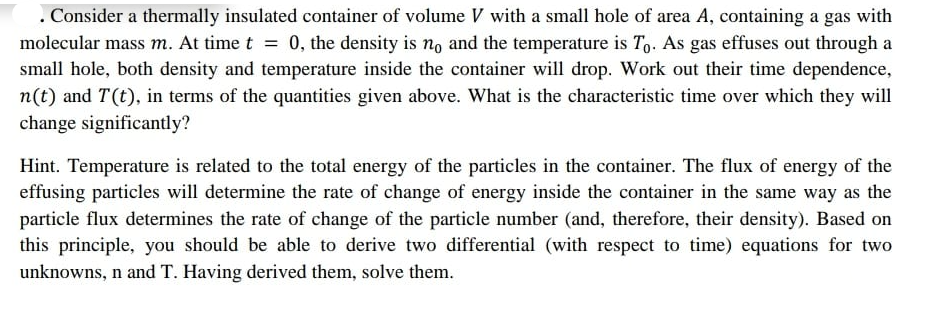 Solved . Consider a thermally insulated container of volume | Chegg.com