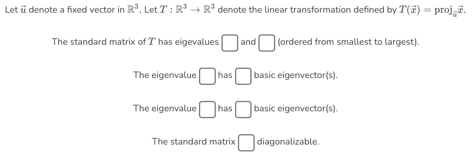 Solved et u denote a fixed vector in R3. Let T:R3→R3 denote | Chegg.com
