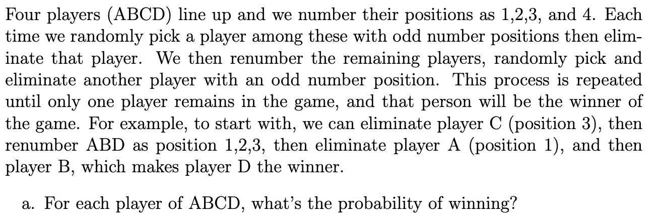 Four players (ABCD) line up and we number their | Chegg.com