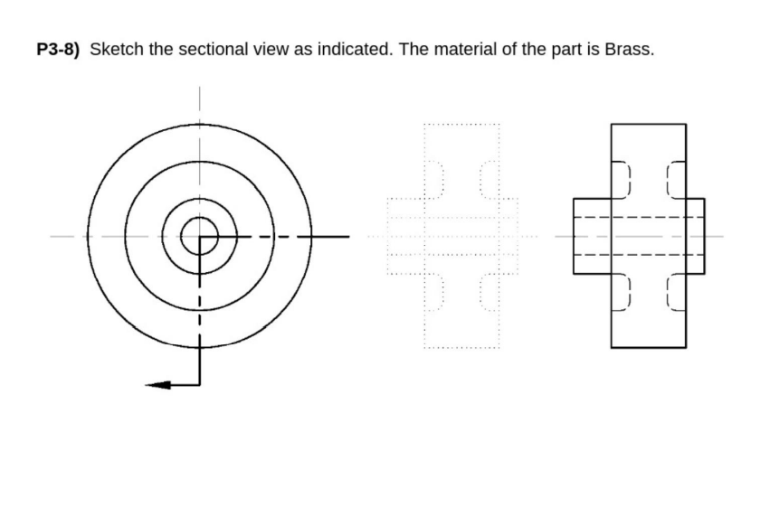 Solved P3-8) Sketch the sectional view as indicated. The | Chegg.com