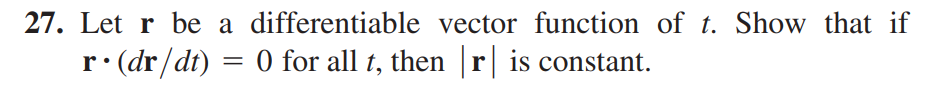 Solved Let r ﻿be a differentiable vector function of t. | Chegg.com
