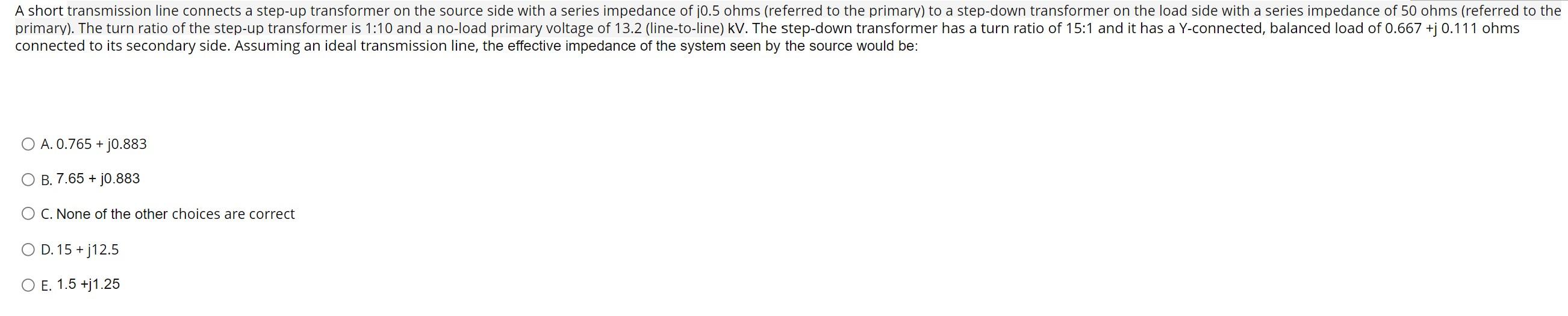 Solved A short transmission line connects a step-up | Chegg.com