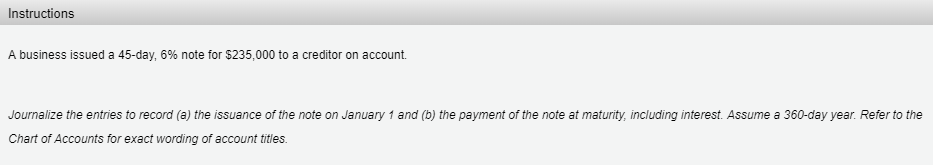Solved Instructions A business issued a 45-day, 6% note for | Chegg.com