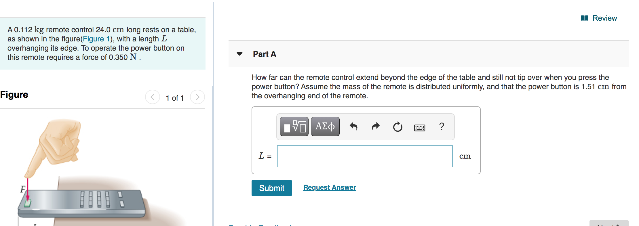 Solved n Review A 0.112 kg remote control 24.0 cm long rests | Chegg.com