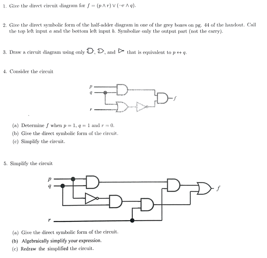 Solved Please do all parts, thanks!Give the direct symbolic | Chegg.com