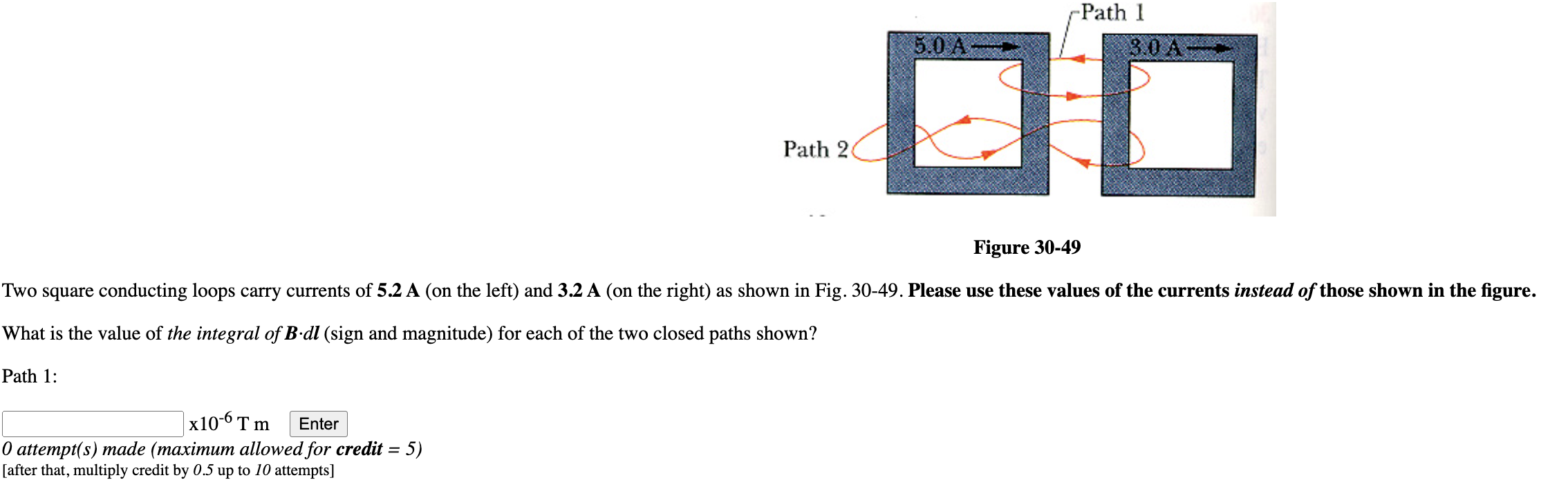 Solved Figure 30-49 Two square conducting loops carry | Chegg.com