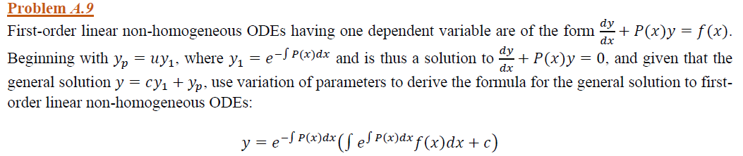 Solved dx Problem A.9 First-order linear non-homogeneous | Chegg.com