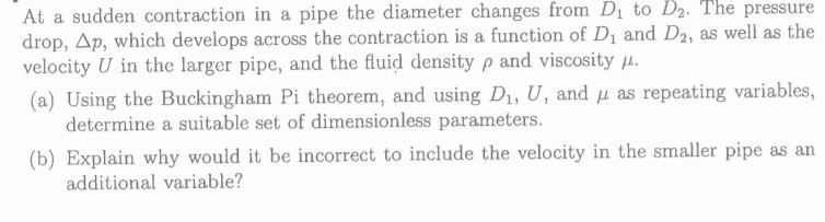 At a sudden contraction in a pipe the diameter | Chegg.com