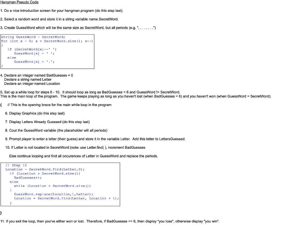 Solved Hangman Pseudo Code 1. Do a nice introduction screen | Chegg.com