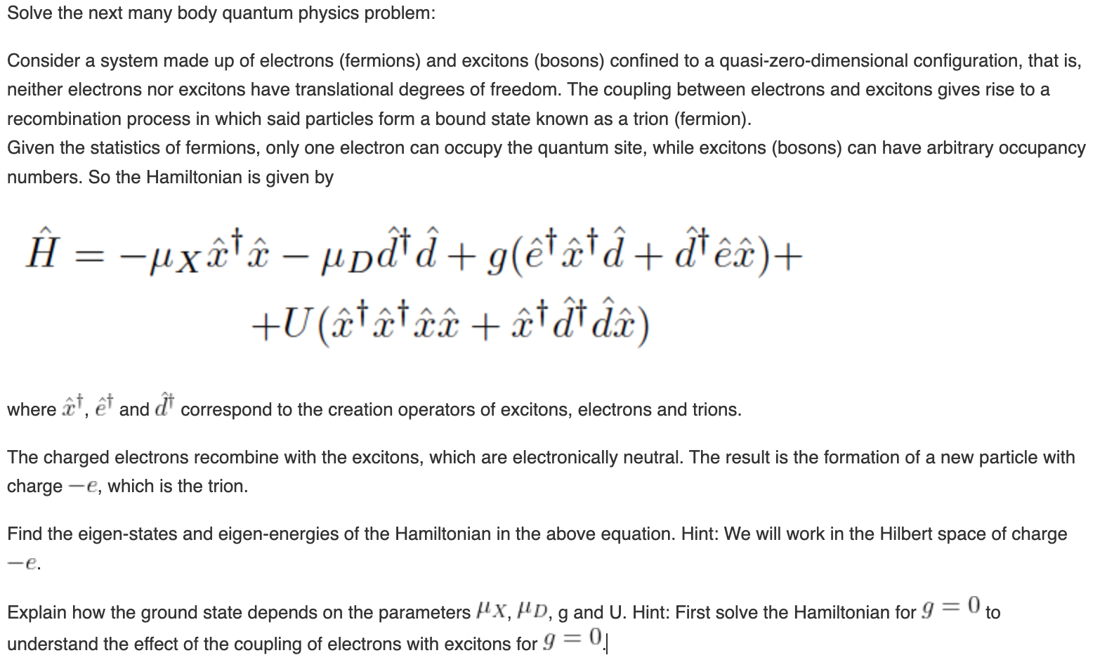 Solved Solve the next many body quantum physics problem: | Chegg.com