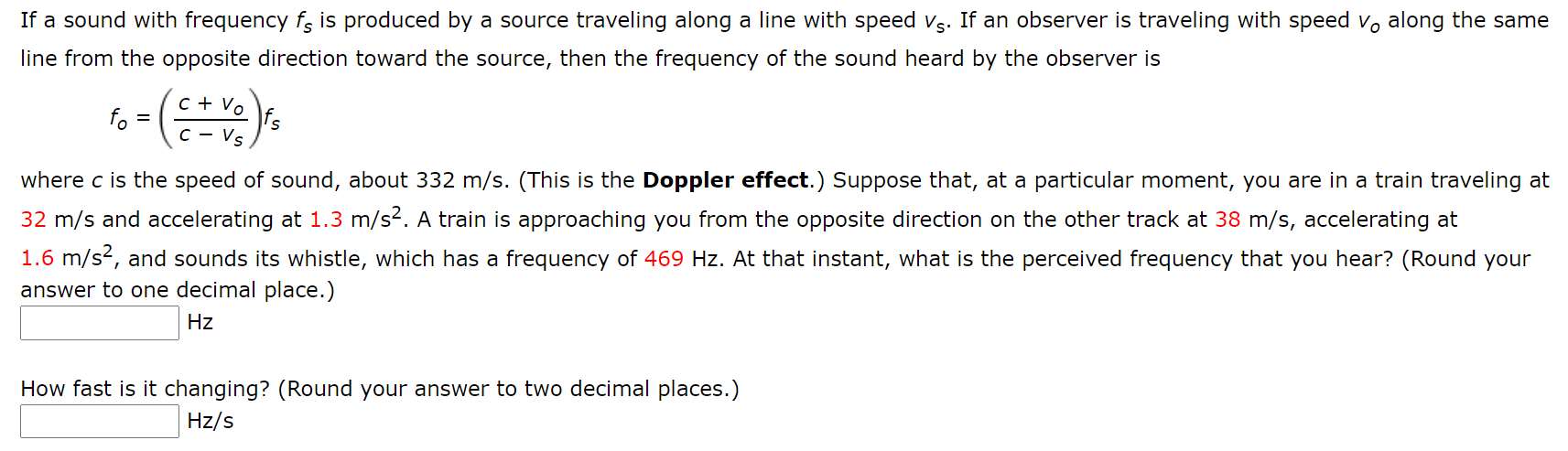 Solved If a sound with frequency fs is produced by a source | Chegg.com