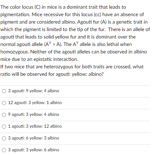 Solved The color locus (C) in mice is a dominant trait that | Chegg.com