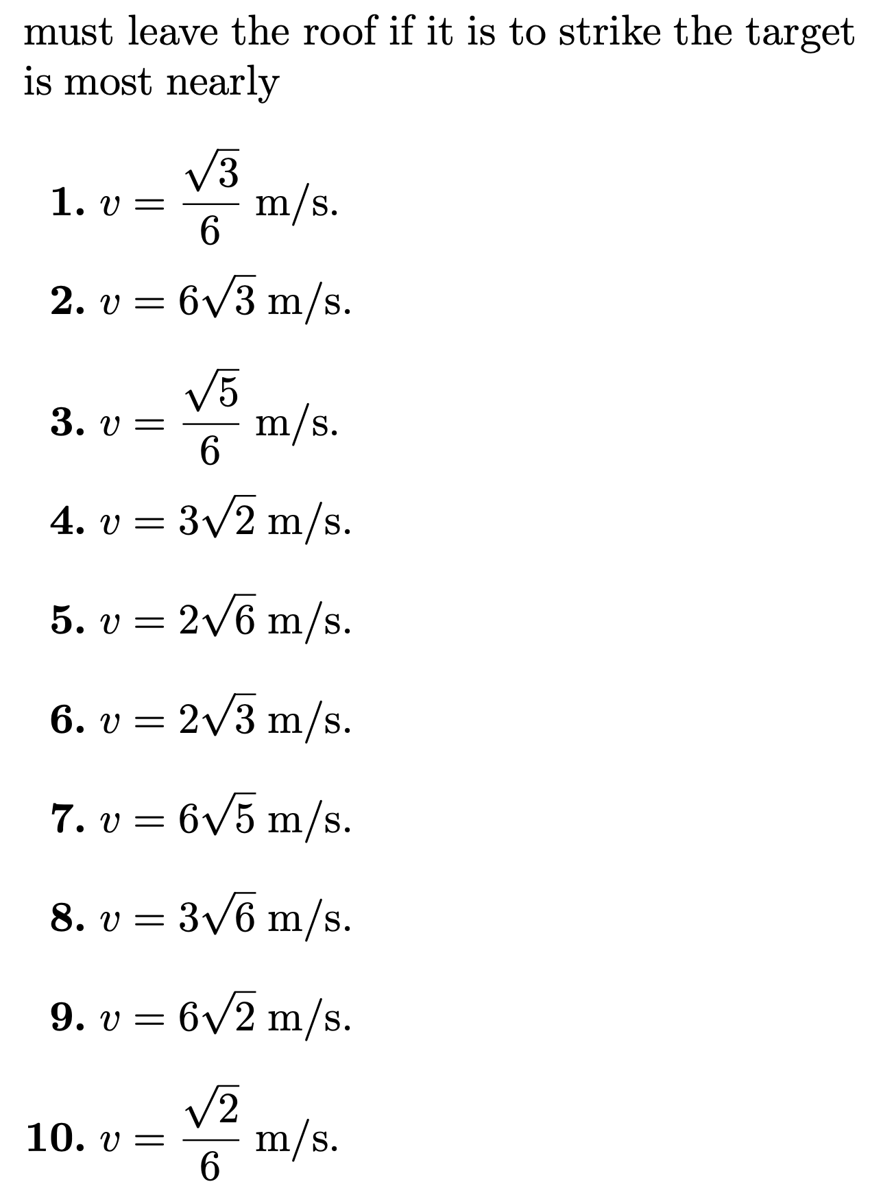 Solved A target lies flat on the ground 6 m from the side of | Chegg.com