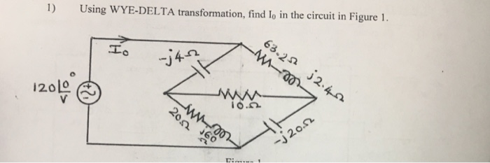 Solved Using WYE-DELTA transformation, find lo in the | Chegg.com