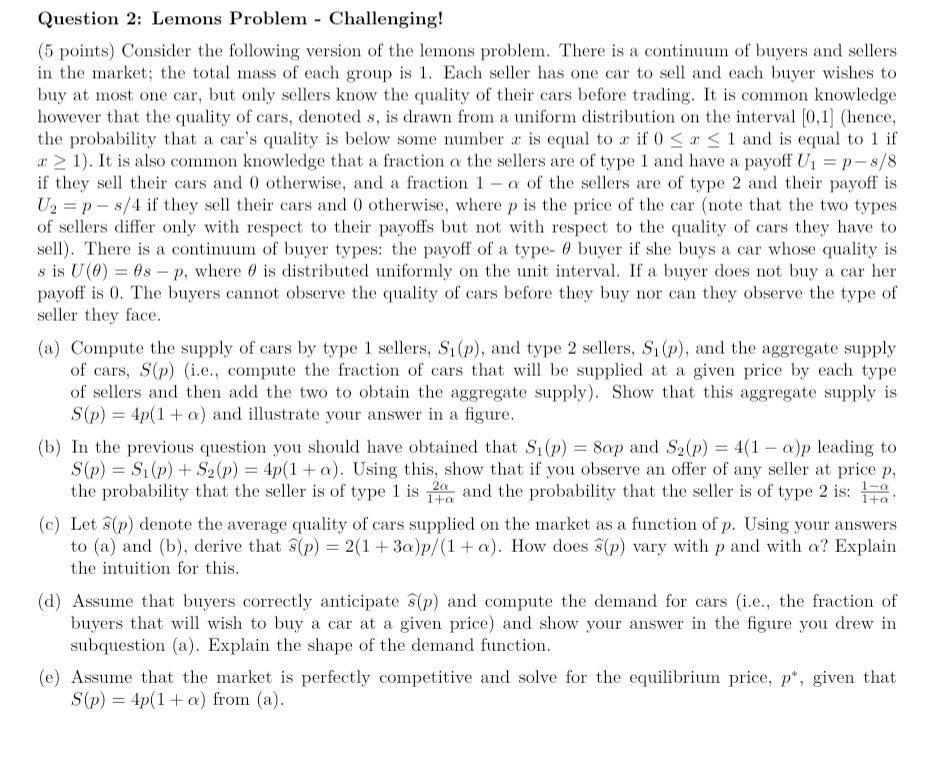 Question 2: Lemons Problem - Challenging! (5 points) | Chegg.com